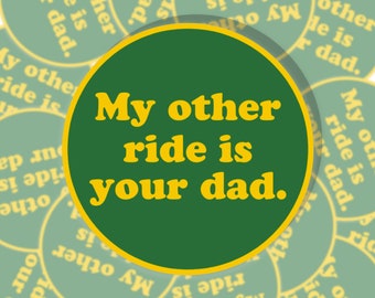 My Other Ride is Sticker - Etsy