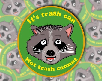 Trash Can Not Trash Cannot Sticker - Etsy