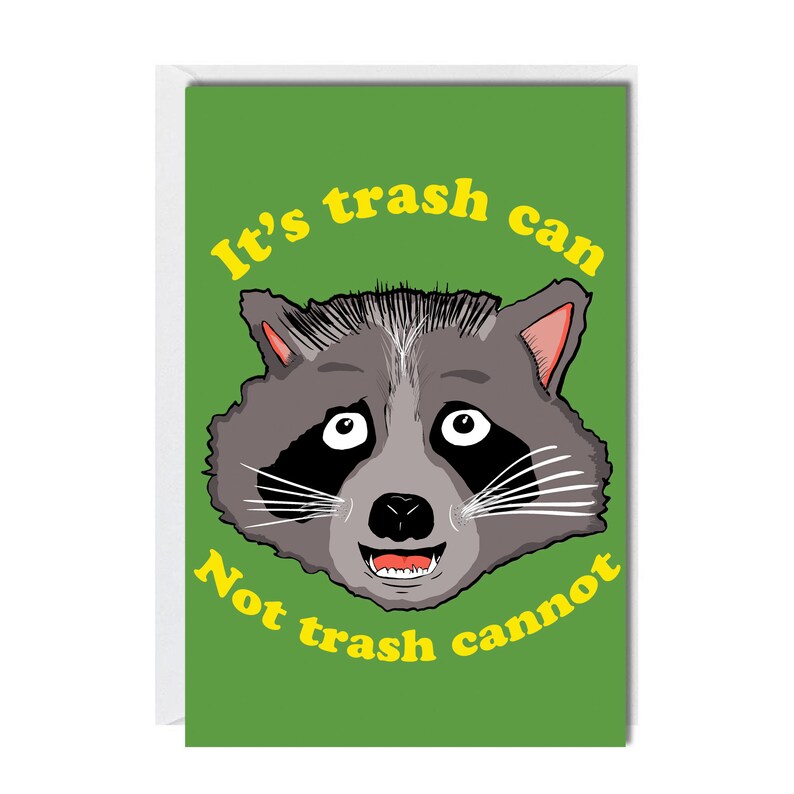 It's Trash Can Not Trash Cannot Greeting Card - Etsy
