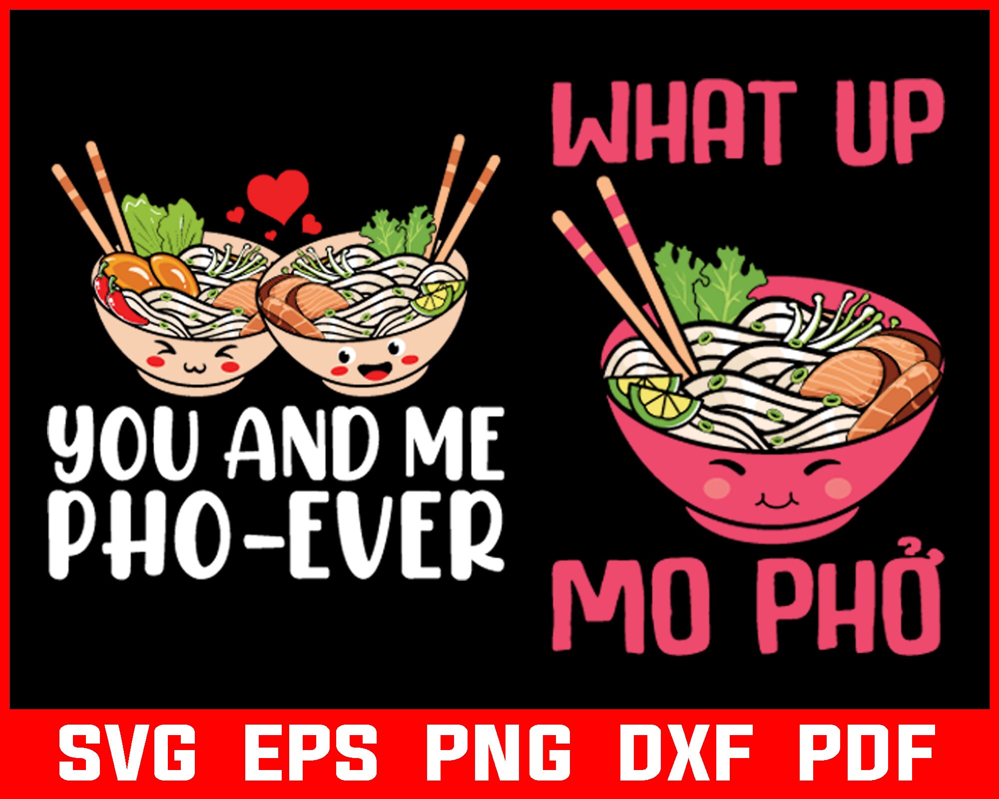 Pho-svg Bundle Food Pun Silhouette Cricut Cut File Funny - Etsy
