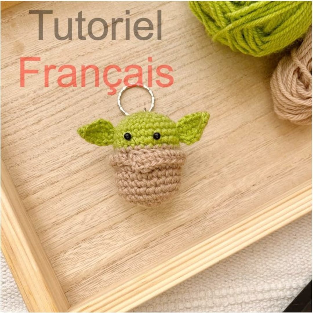 Français - Tutoriel crochet - Porte-clés style Baby Yoda - Etsy France