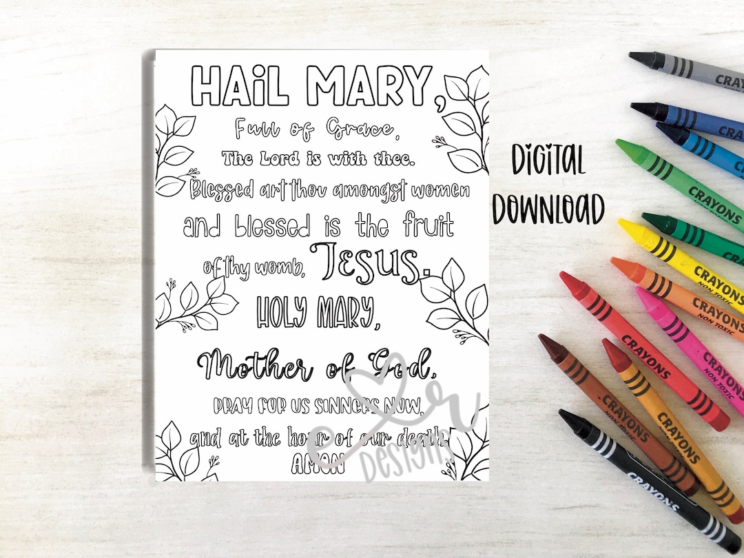 Hail Mary Prayer Coloring Sheets / Hail Mary / Catholic Prayer ...