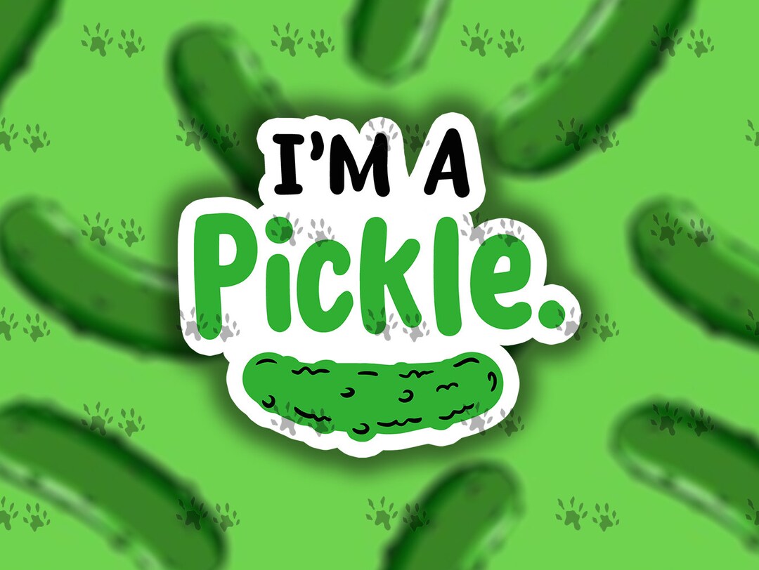 Im a Pickle Sticker, Relish, Gherkin, Dill, Pickle Friend, Pickle Tray ...