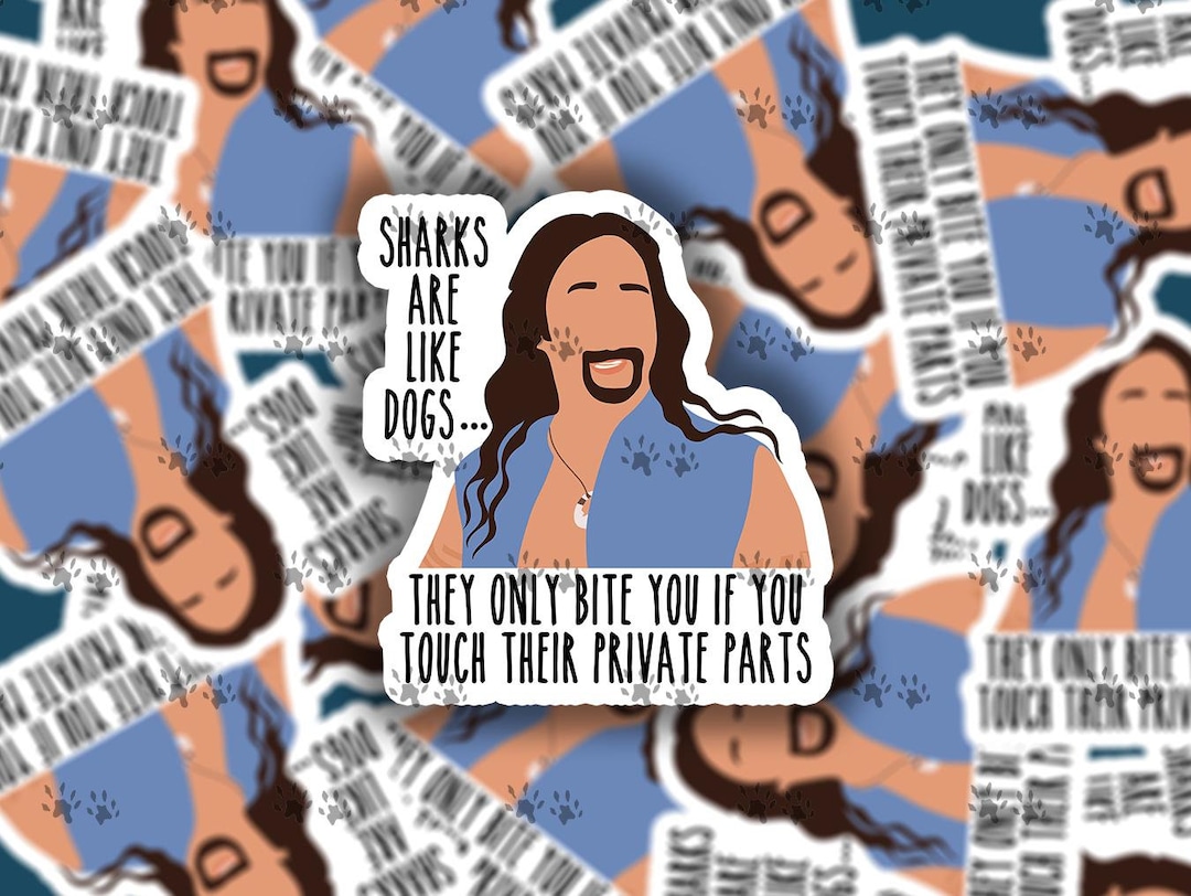 50 First Dates Sticker, Dog Owner, Sharks, Funny Sticker, Movie Quotes ...