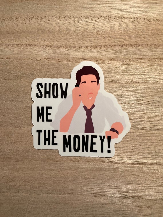 Jerry Maguire Show Me The Money