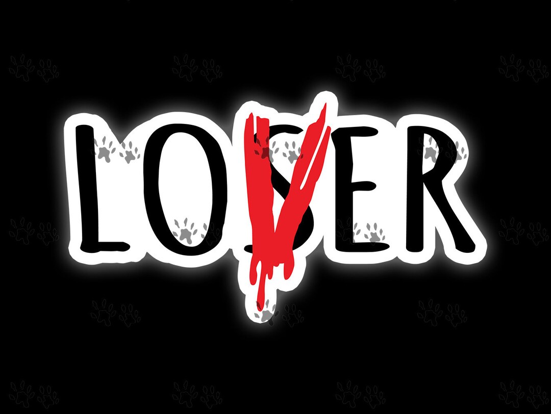 Lover/loser Sticker, Horror Genre, Friend, Enemy, Quotes, Love Quote ...