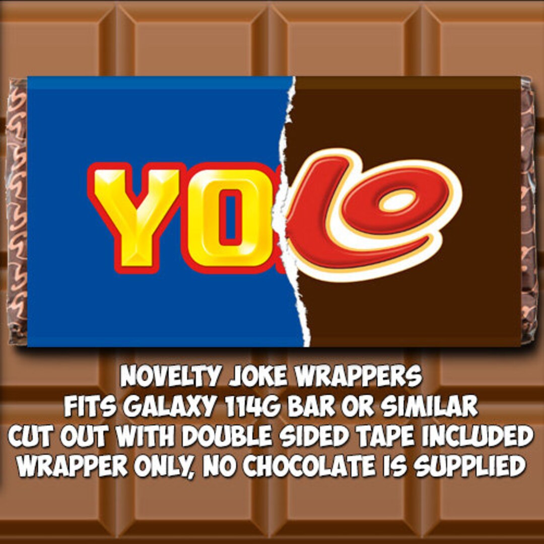 YOLO Chocolate Bar Wrapper 1 Free Mystery Wrapper Novelty Joke Funny ...