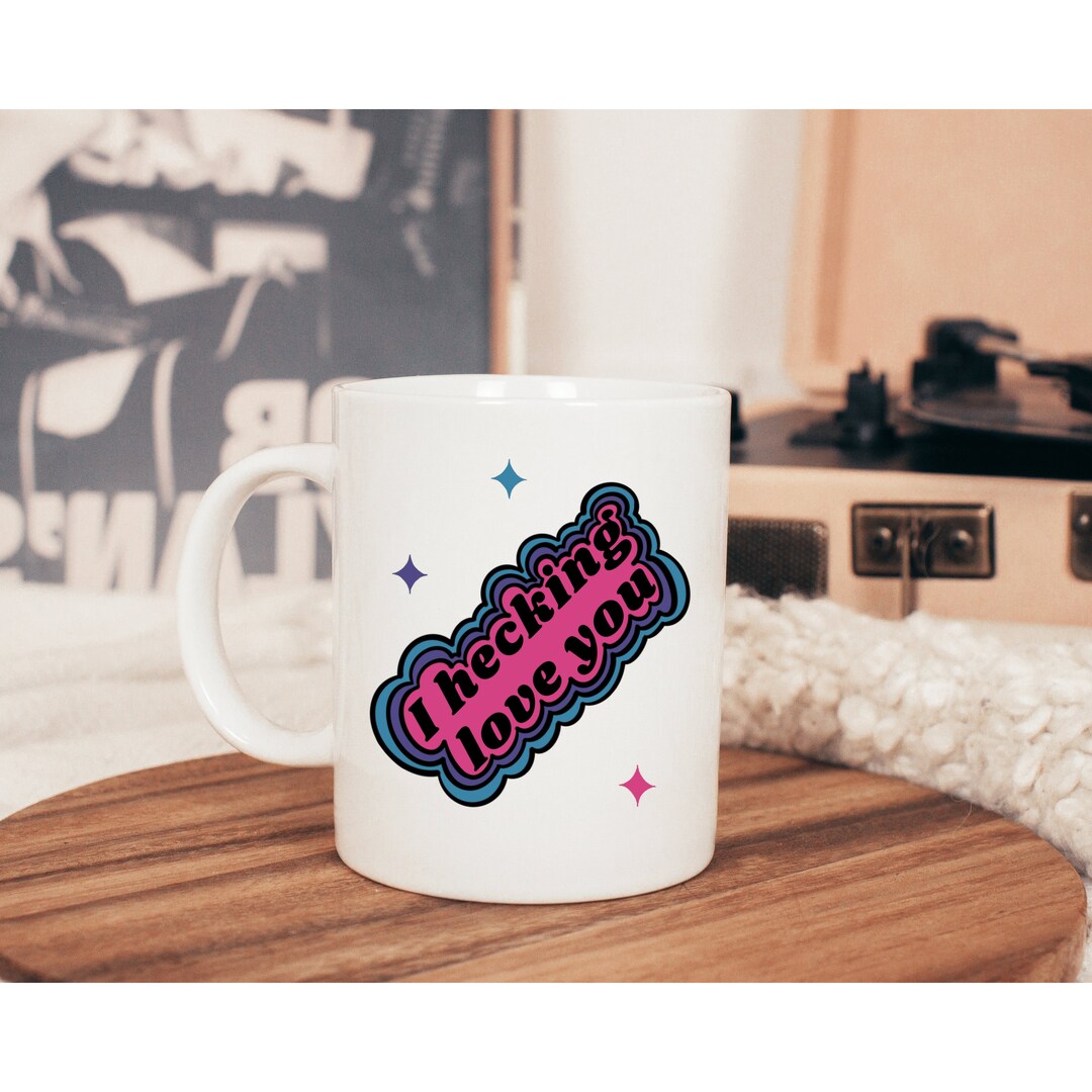 I Hecking Love You Tasse Rechtshänder tiefe Farben Hand - Etsy Österreich