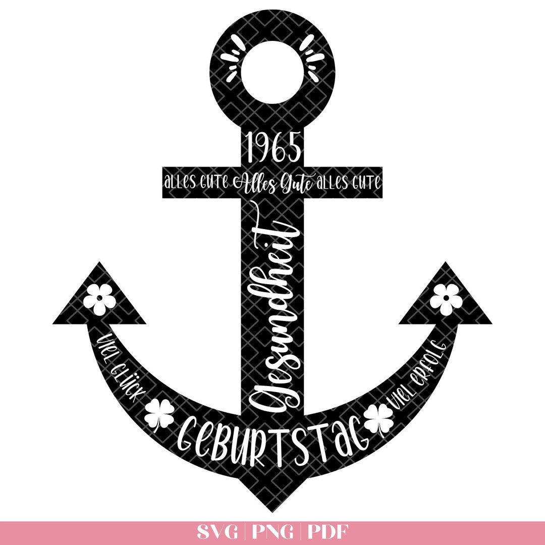 Plotter File Birthday Anchor 1965 Anchor Design With all the Best 60th Birthday Birthday Wishes ...