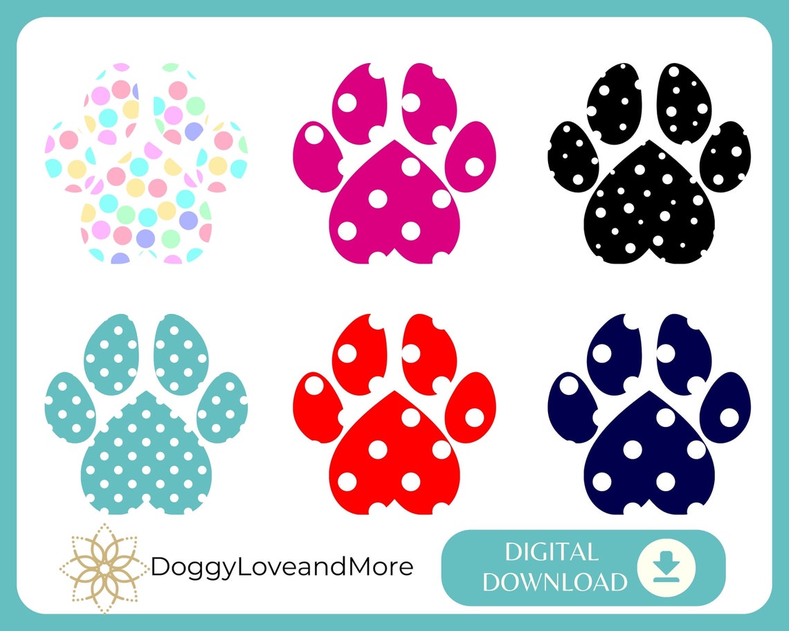Polka Dot Dog Paw Prints SVG PNG JPG Digital Bundle Dog Mom Svg Dog Mom ...