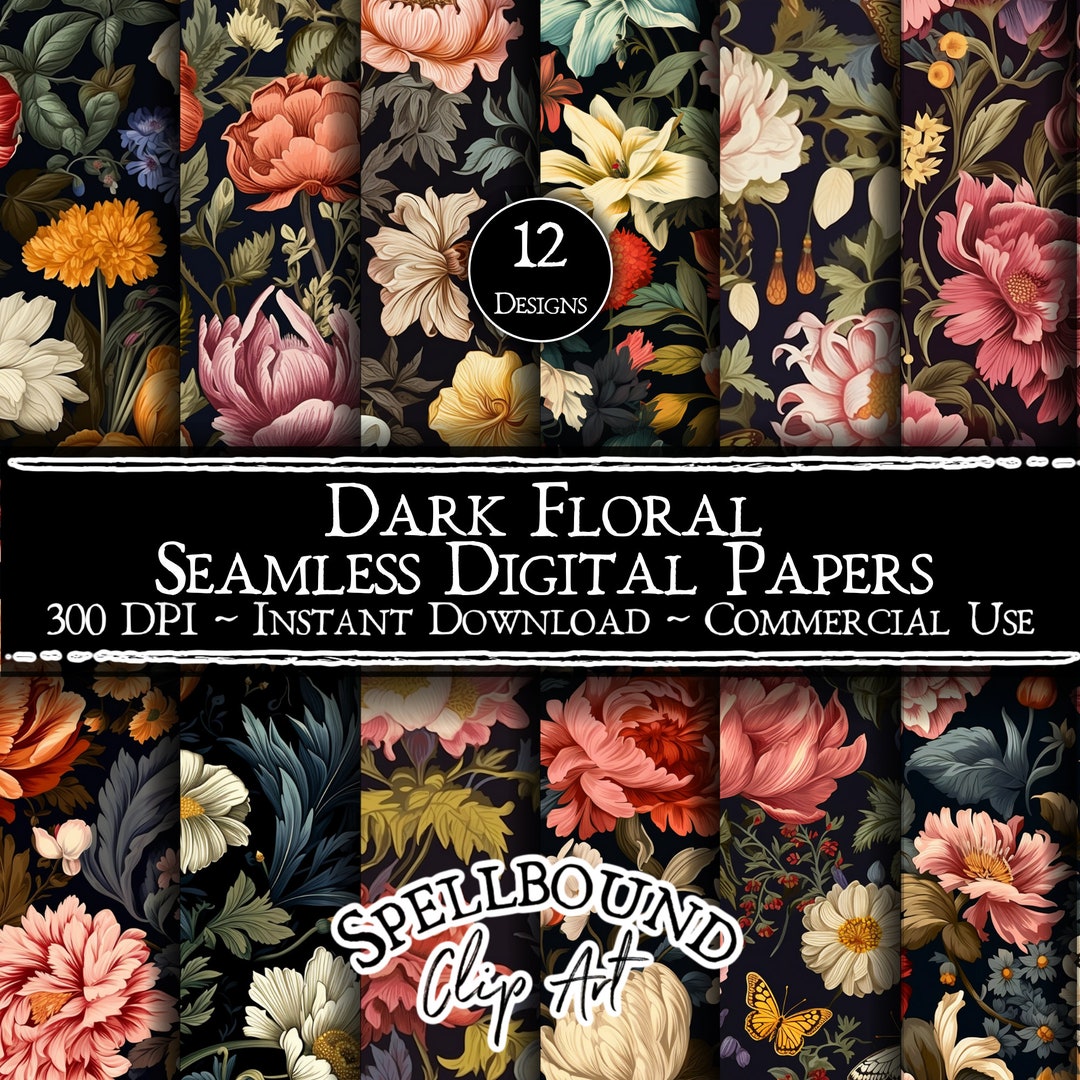 Dark Floral Seamless Digital Papers, Commercial Use, Instant Download ...