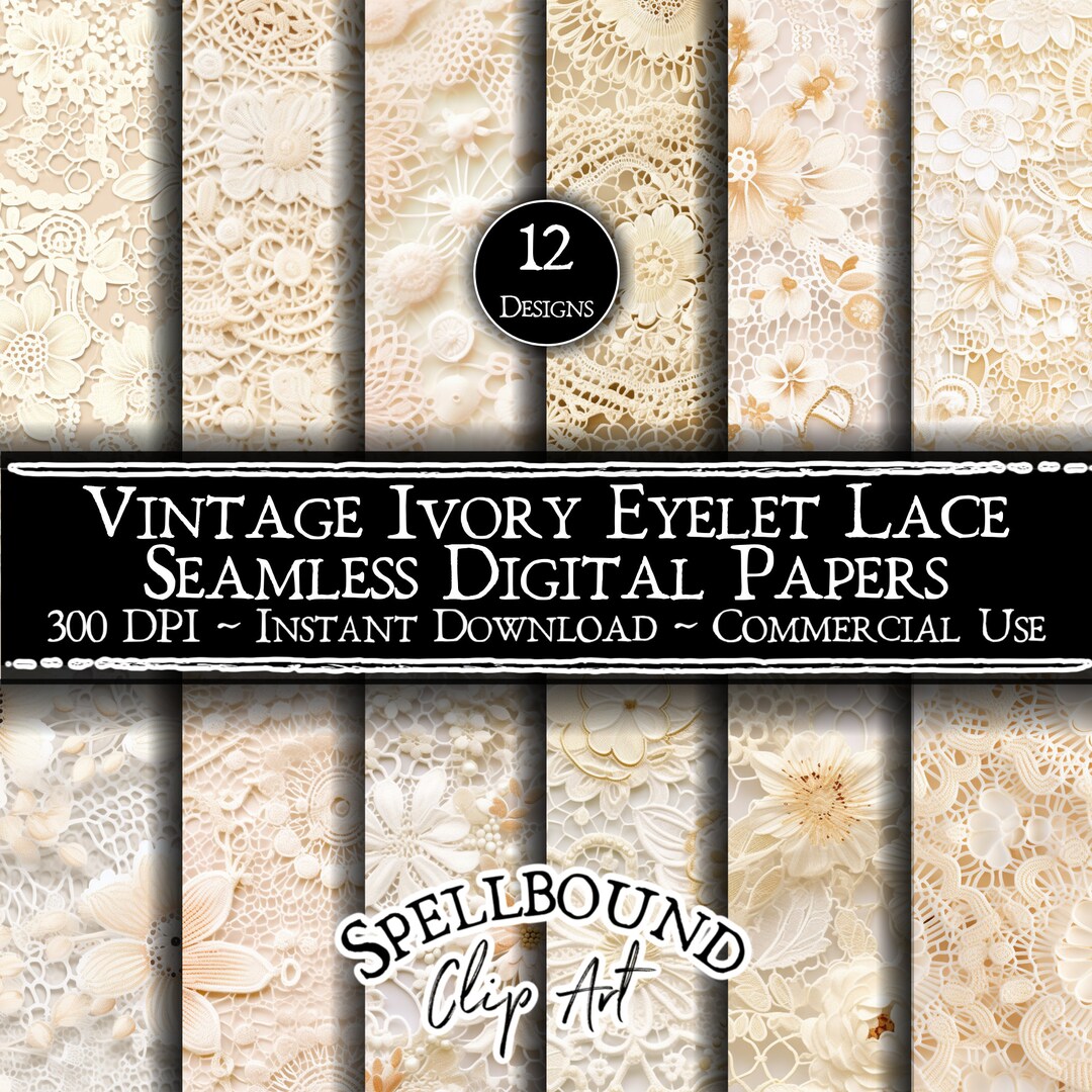 Vintage Ivory Eyelet Lace Ephemera Seamless Digital Papers, Commercial ...