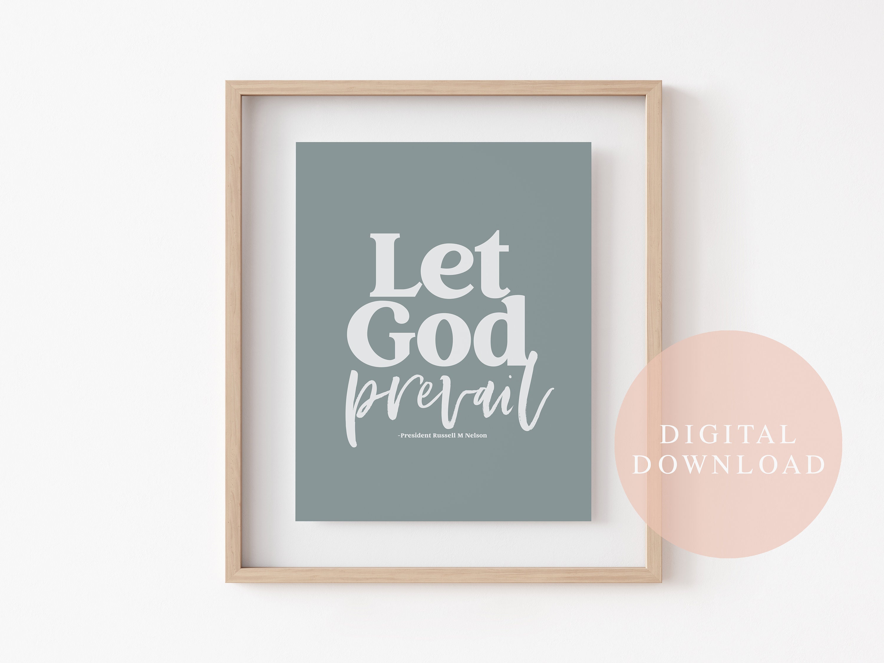 Let God Prevail, Digital Download, Sea Blue, LDS Quote, Wall Art, LDS ...