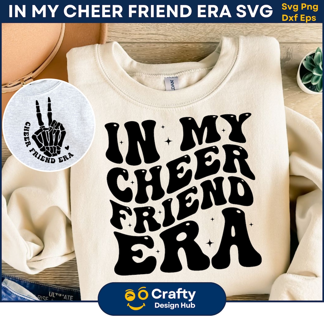 In My Cheer Friend Era SVG, Cheer Friend Svg, Friend Svg, Cheer Sister ...