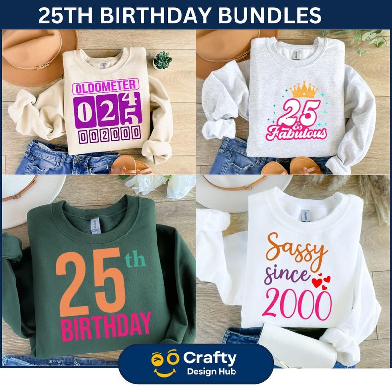 25th Birthday Colorful Svg Bundle, 25th Birthday Shirt SVG, 25th ...