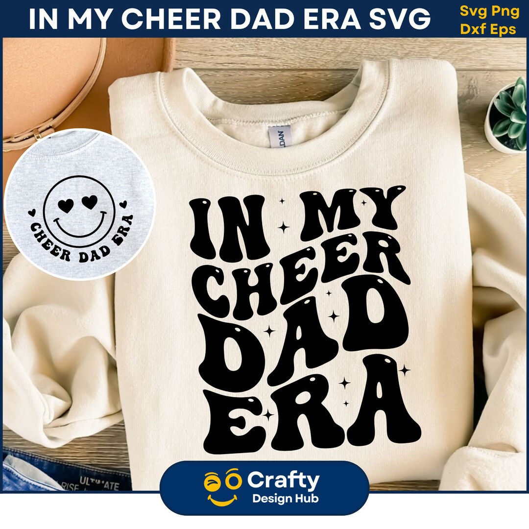 In My Cheer Era SVG, Cheer Dad Svg, Cheer Dad, Cheer Papa Svg ...