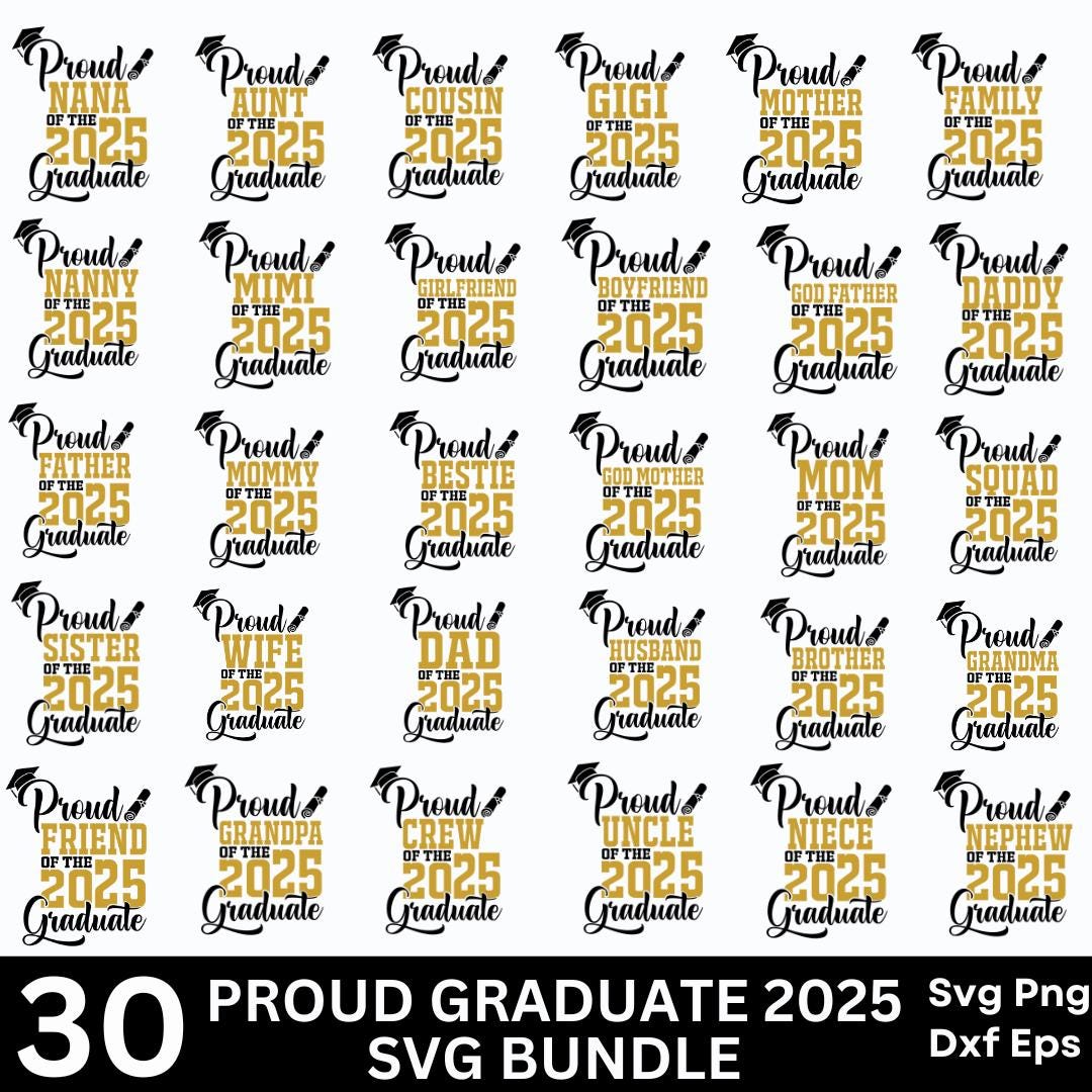 Proud Graduate 2025 Svg Bundle, Proud Family 2025,graduation 2025 Svg ...