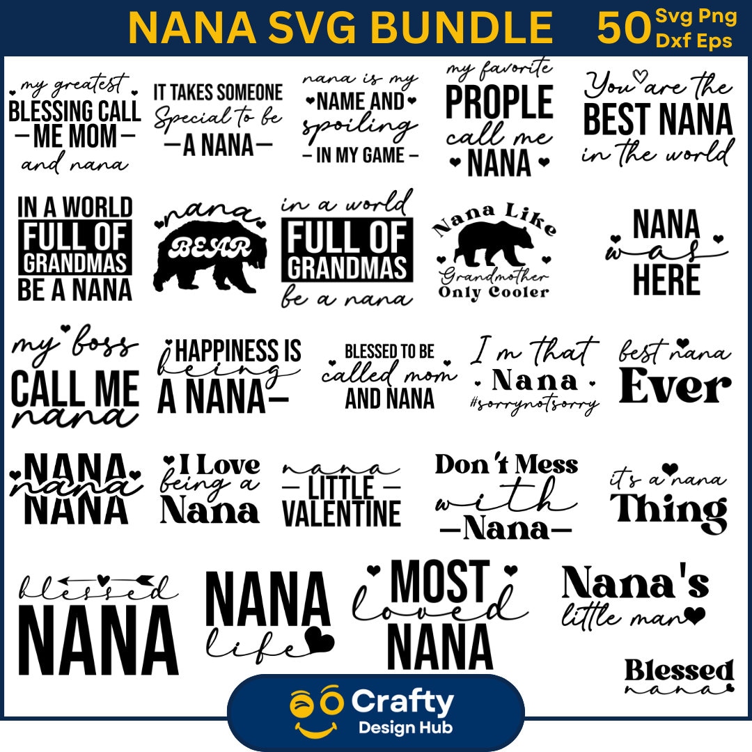 Nana Svg Bundle, Nana Cut File Cricut, Best Nana Ever Svg , Grandparents Svg, Blessed Nana Svg ...