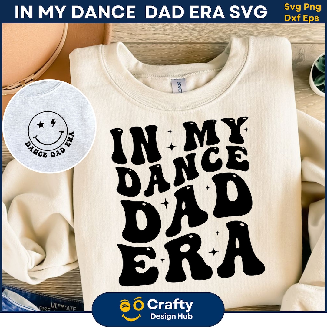 In My Dance Dad Era SVG, Dance Dad Svg, Dance Dad, Dance Teacher Svg ...