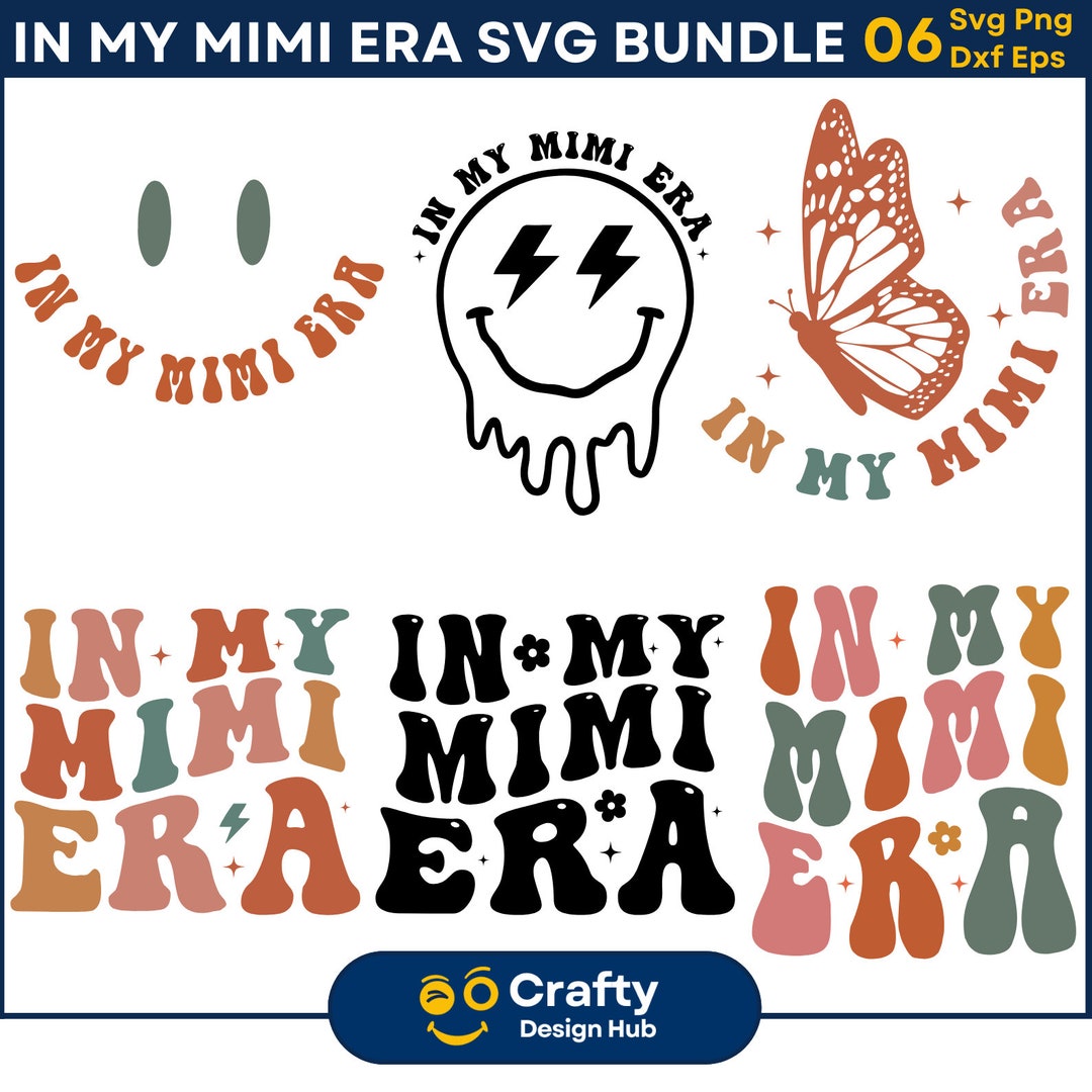 In My Mimi Era SVG Bundle, Mimi Era Svg, Grandma Svg, Mimi Life Svg ...