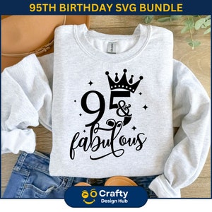 95th Birthday Svg Bundle, 95th Birthday Shirt SVG, 95th Birthday Gift ...