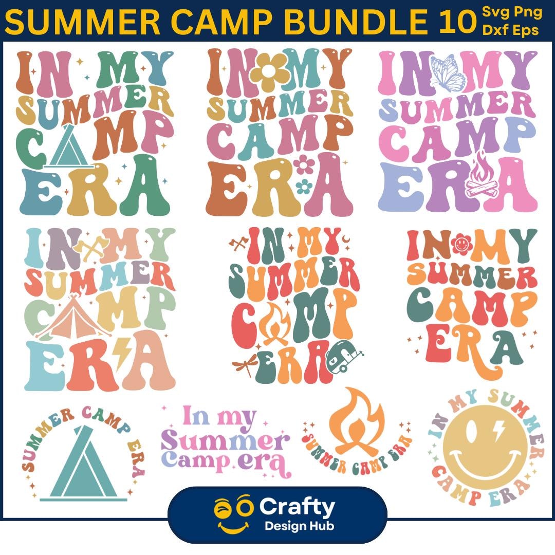 In My Summer Camp Era SVG Bundle, Summer Camp Svg, Summer Camp Gift ...