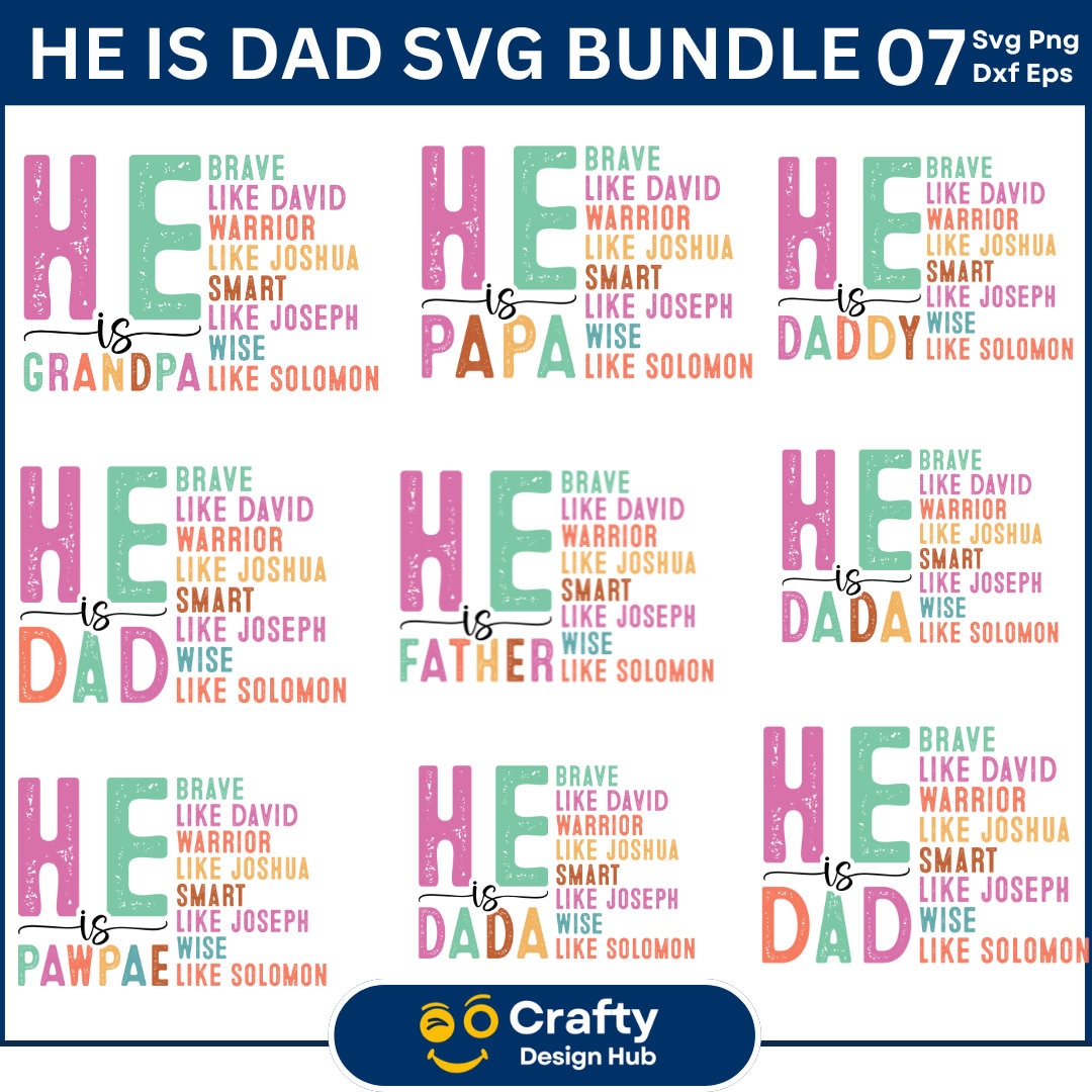 He is DAD Svg Bundle, Fathers Day Png, Dad Quote PNG, Best Dad Ever ...