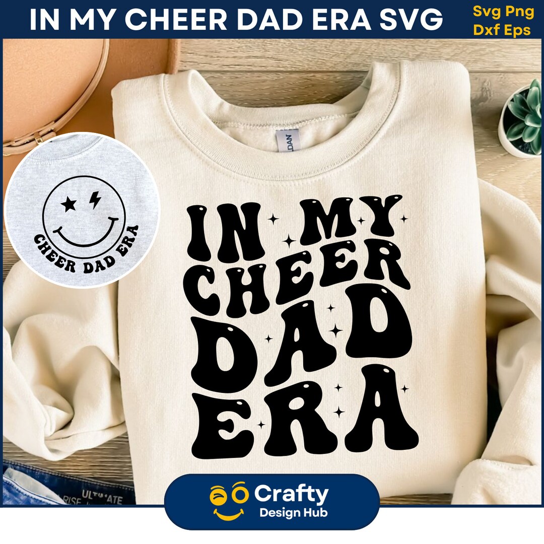 In Mr Day Cheer Dad Era Svg, Cheer Svg, Cheer Dad Shirt Design, Sports ...