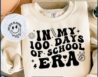 In My 100 Days of School Era Svg Png, 100 Days of School Svg Design ...