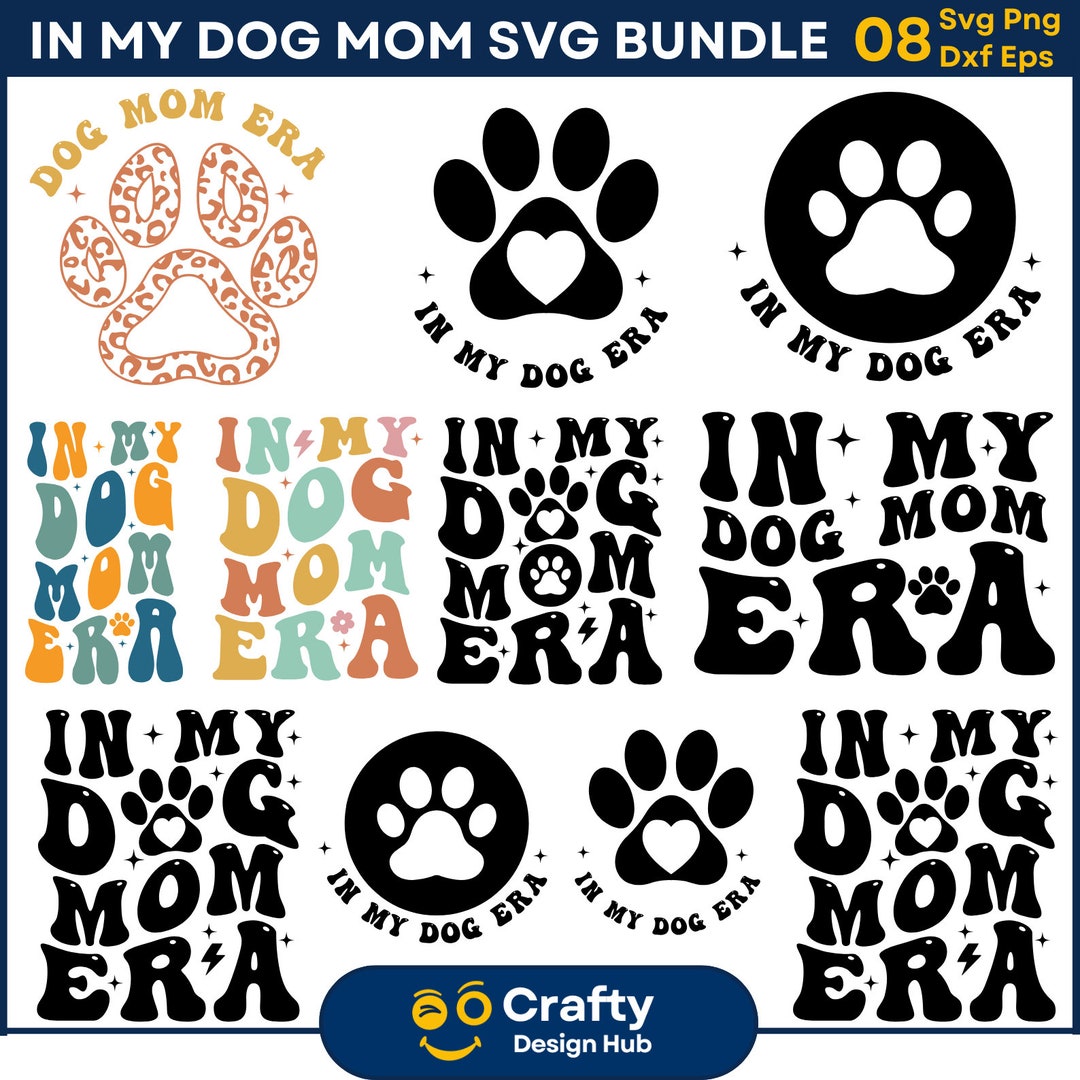 In My Dog Era Svg Bundle, Mom Svg, Funny Mom Shirt PNG, Dog Mama Svg ...
