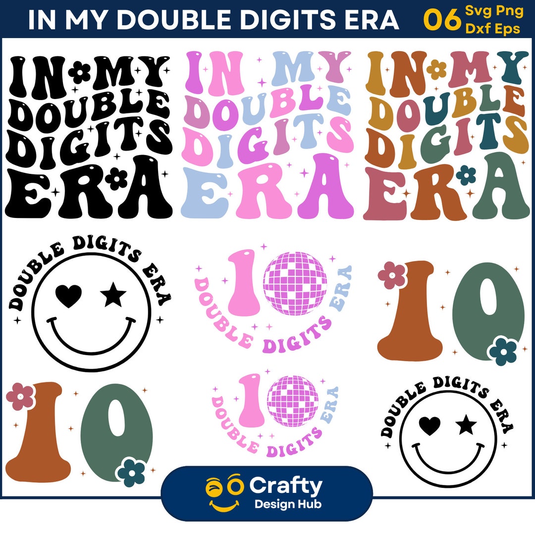 In My Double Digits Era Bundle, Double Digits SVG, Ten Birthday Svg ...