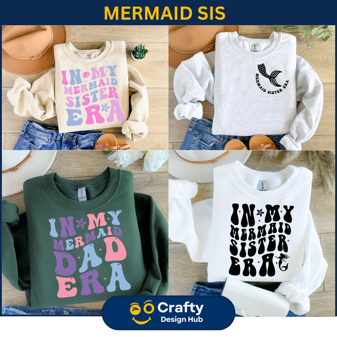 In My Mermaid Sister Era Svg, in My Mermaid Era Svg, Mermaid Era Svg ...