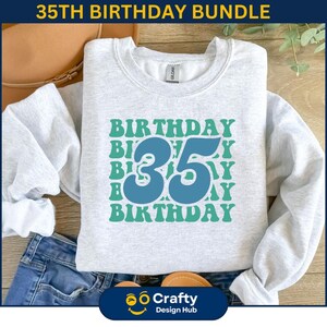 35th Birthday Colorful Svg Bundle, 35th Birthday Gift,35 Fabulous Svg ...