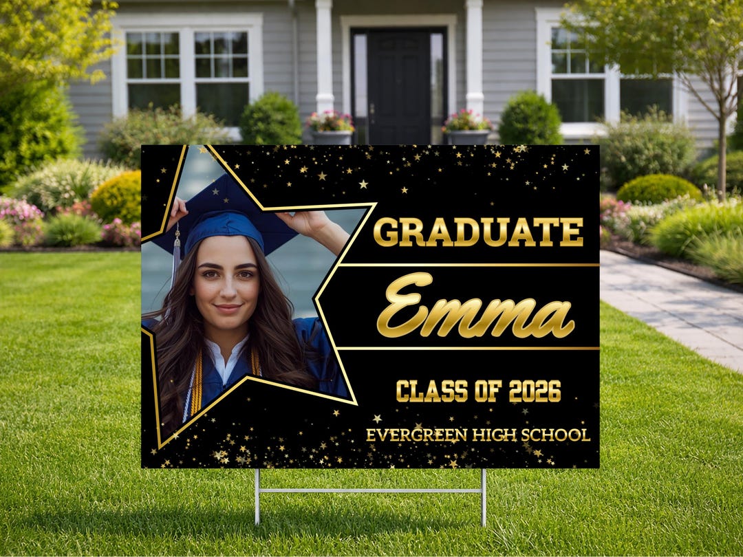 Personalized Graduation Yard Sign With Photo, Custom Graduate Lawn Sign ...