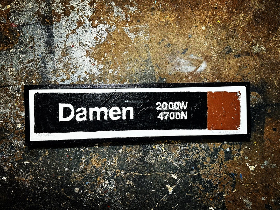 Damen Brownline Train Sign, Damen L Train Sign, CTA Artwork, Chicago ...