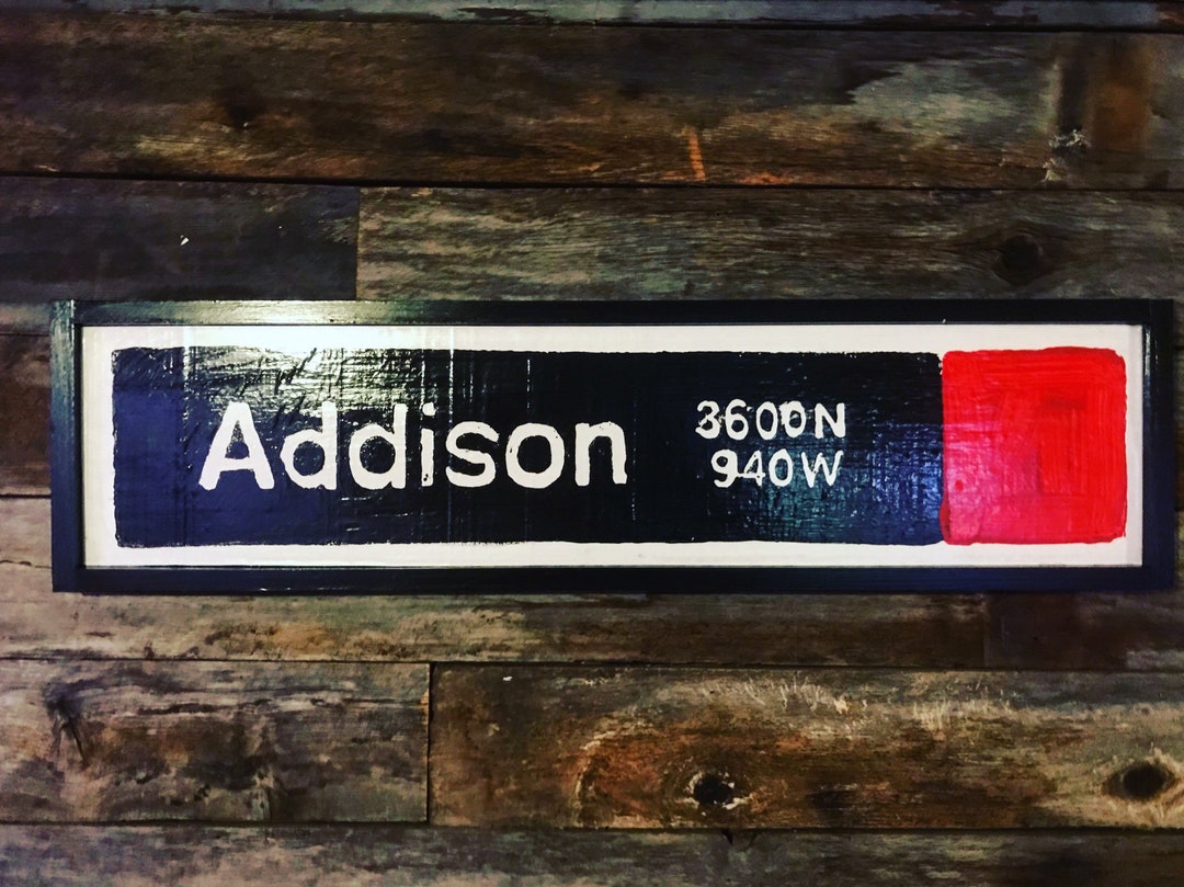 Addison Train Sign, Addison L Train Sign, Cubs Train Sign, Addison ...