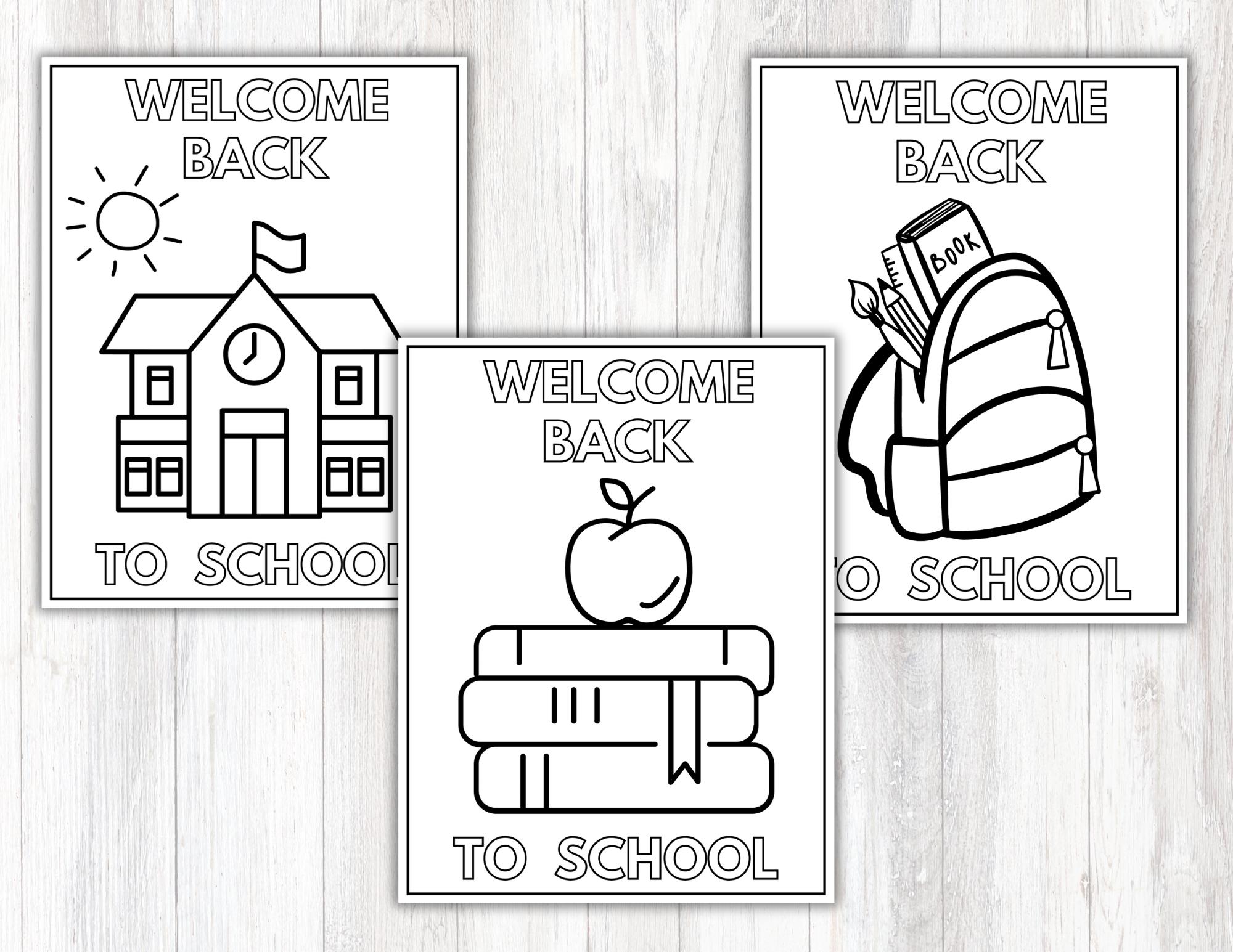 Welcome Back to School Coloring Pages for Kidspre-k to Sixth Grade ...
