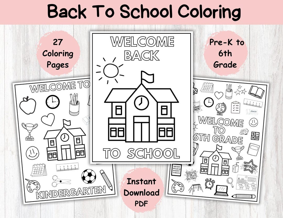 Welcome Back to School Coloring Pages for Kids|pre-k to Sixth Grade ...