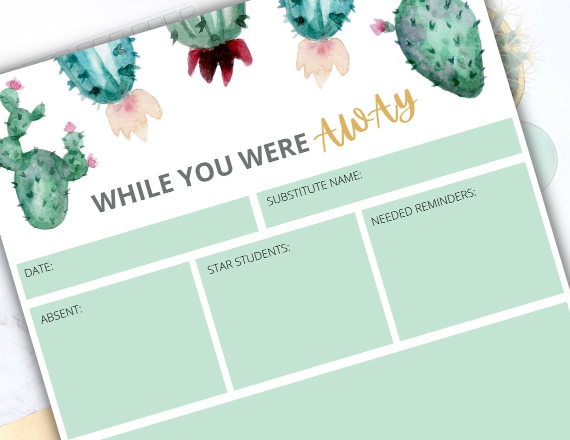 Cactus Substitute Teacher Notesubstitute End of Day Reportrelief ...