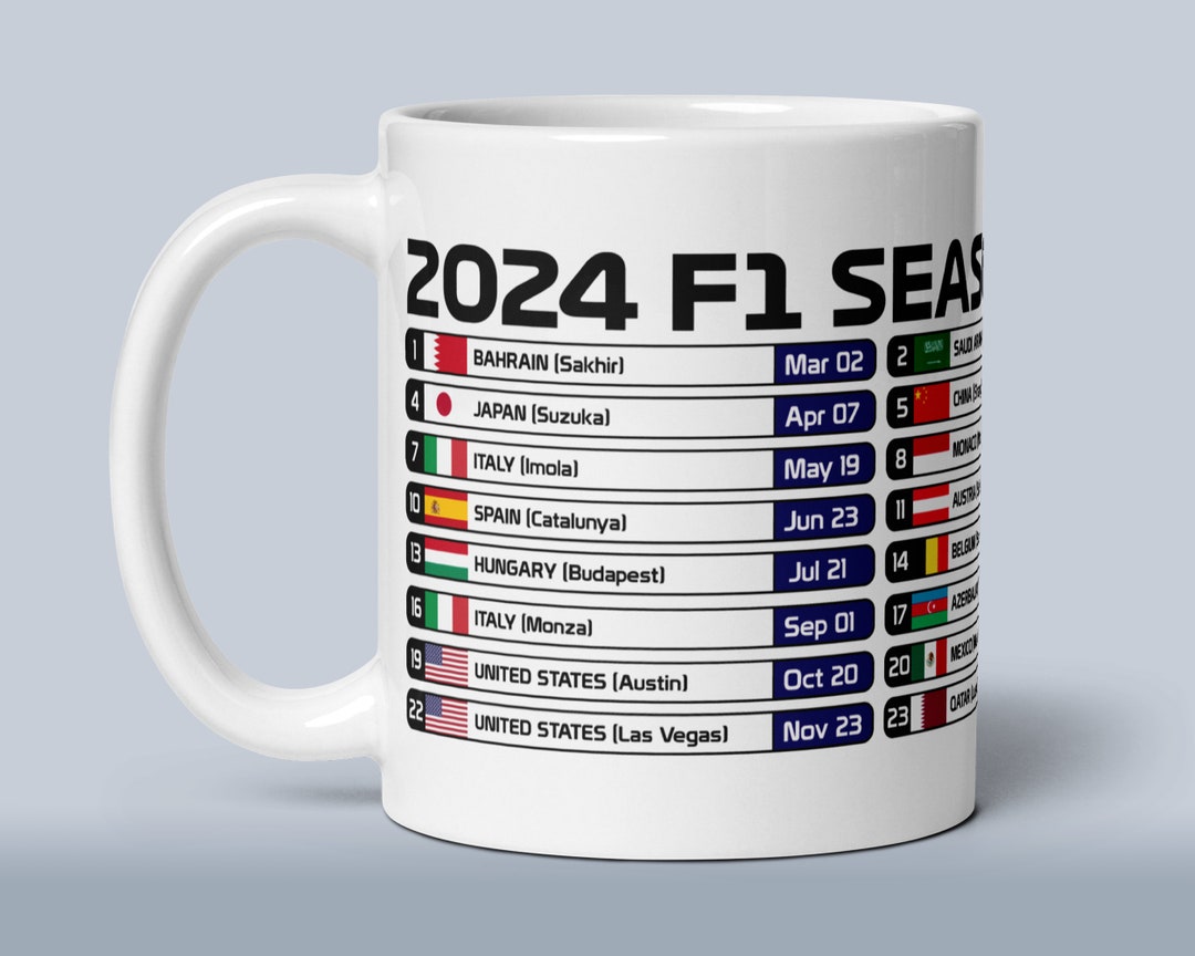 F1 2024 Season Calendar Mug, Formula One Racing Season, Grand Prix F1 ...