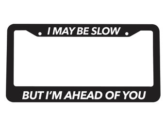Slow License Plate Frame - Etsy