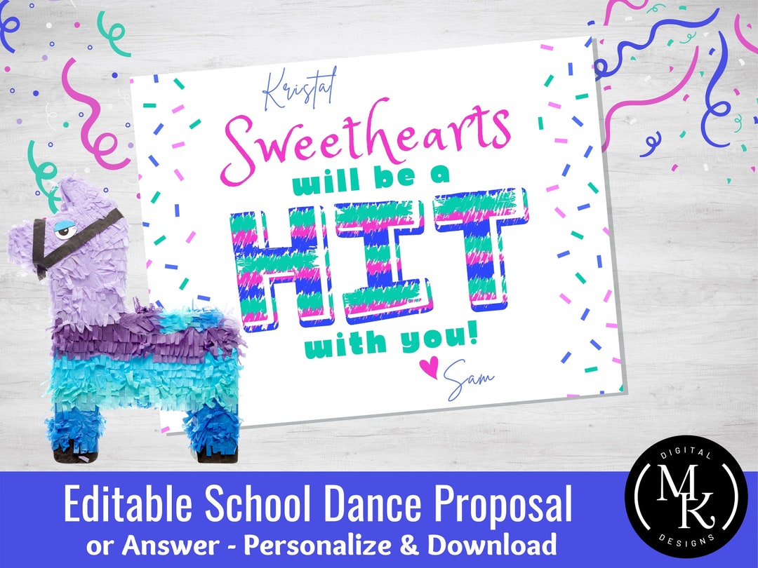 Editable School Dance Proposal OR Answer - PIÑATA , Dance or Date ...