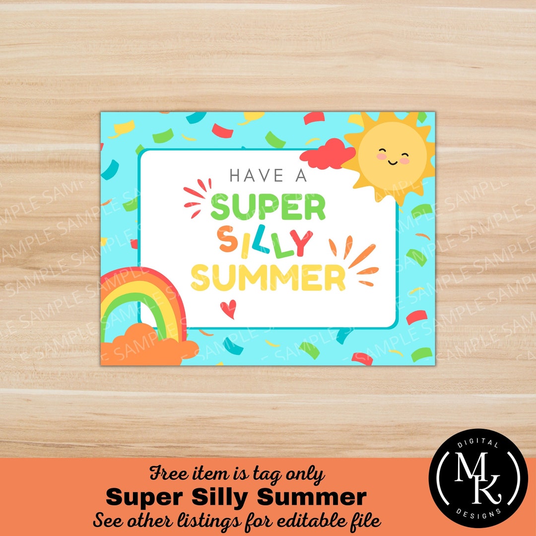 Editable Super Silly Summer Gift Tag, Teacher Gift Tags, Custom ...