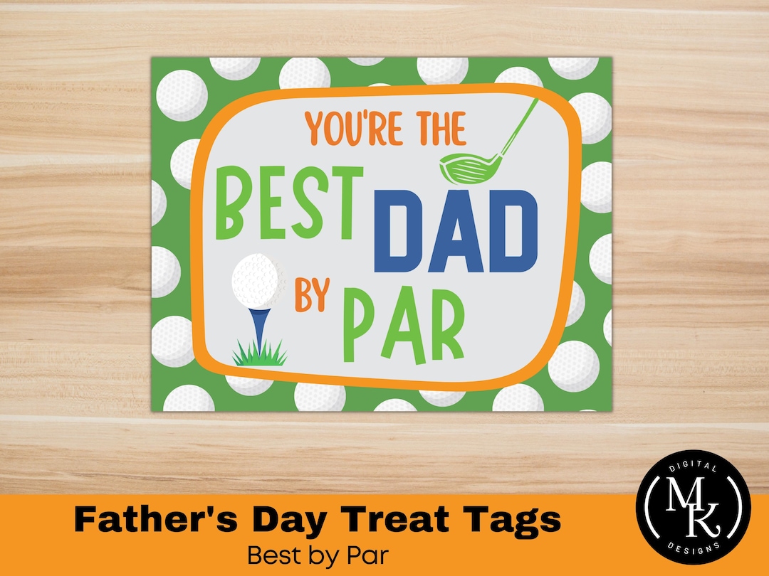 Best Dad by Par Golf Card, Father's Day Gift Tag, Printables - Etsy