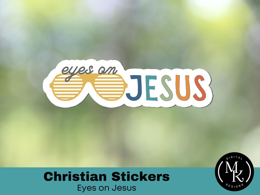 Eyes on Jesus Sticker, Bible Verse, Fun Youth Stickers, Waterproof ...