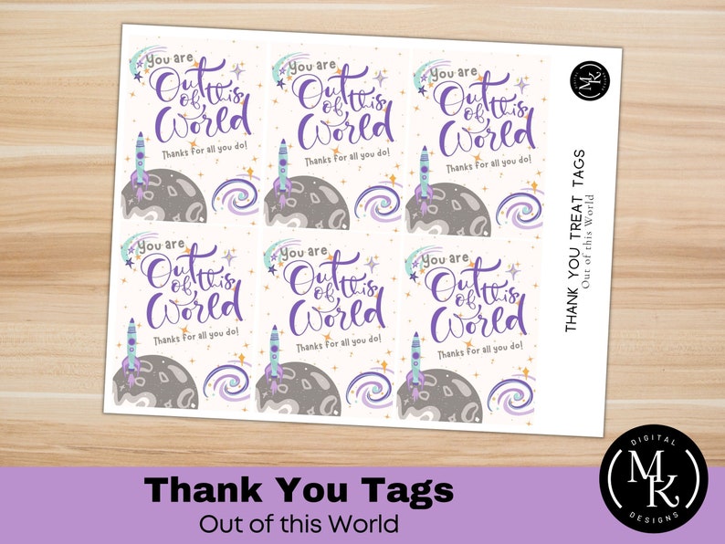 You Are Out of This World, Teacher Appreciation, Thank You Treat Tags ...
