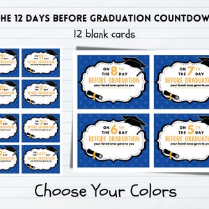 12 Days Before Graduation Countdown, Choose Your Colors, Graduation ...