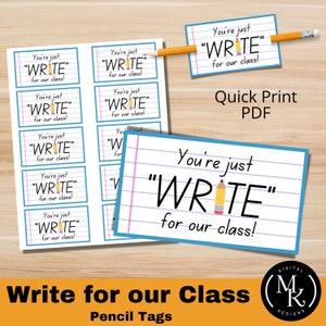 Pencil Tags Student Gift, Back to School Treat Download, Write for Our ...