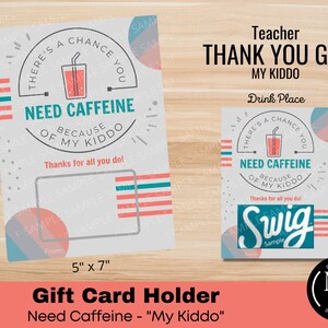 Teacher Needs Caffeine Thank You Card for Soda Gift Card, Printable ...