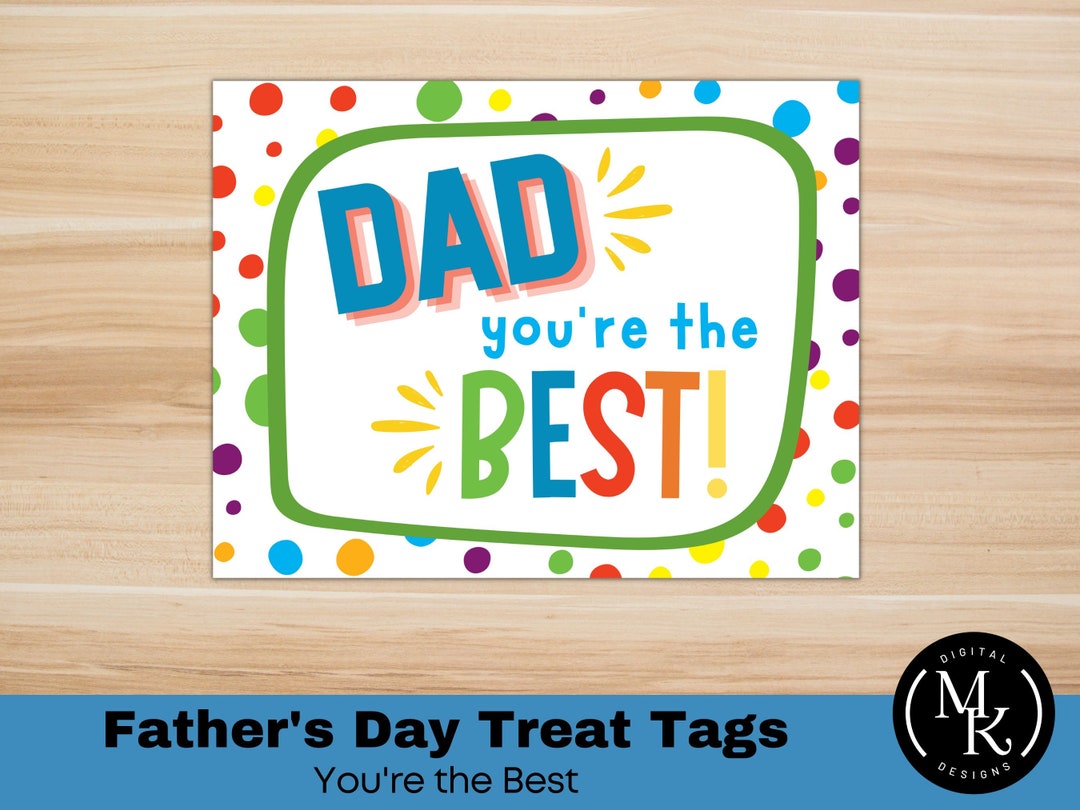 Dad You're the Best -card, Father's Day Gift Tag, Printables - Etsy
